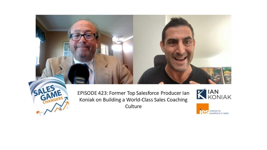 EPISODE 423: Former Top Salesforce Producer Ian Koniak on Building a ...