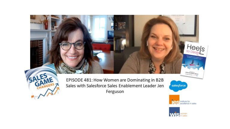 EPISODE 481: How Women are Dominating in B2B Sales with Salesforce ...