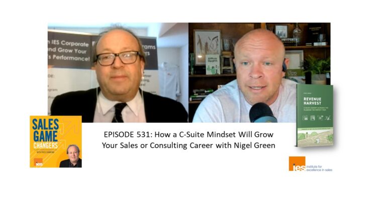 EPISODE 531: How a C-Suite Mindset Will Grow Your Sales Career with ...