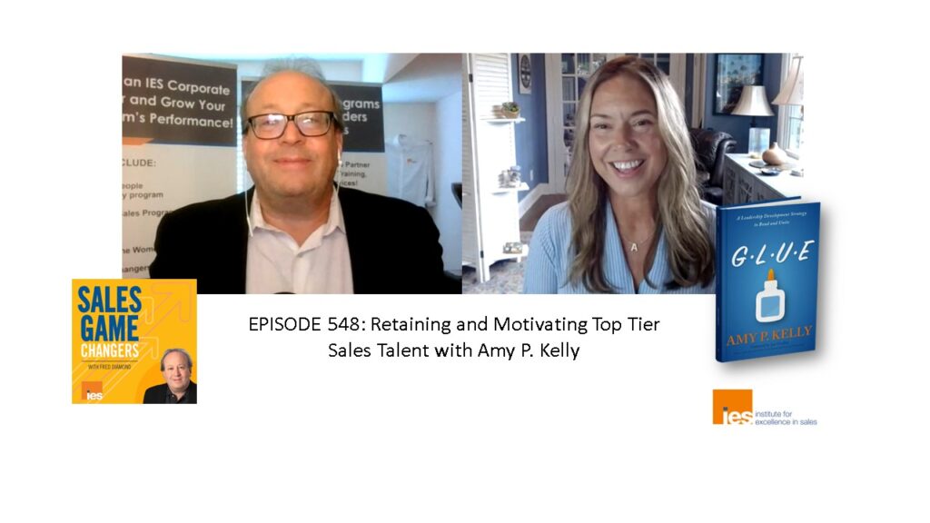 EPISODE 548: Retaining and Motivating Top Tier Sales Talent with Amy ...