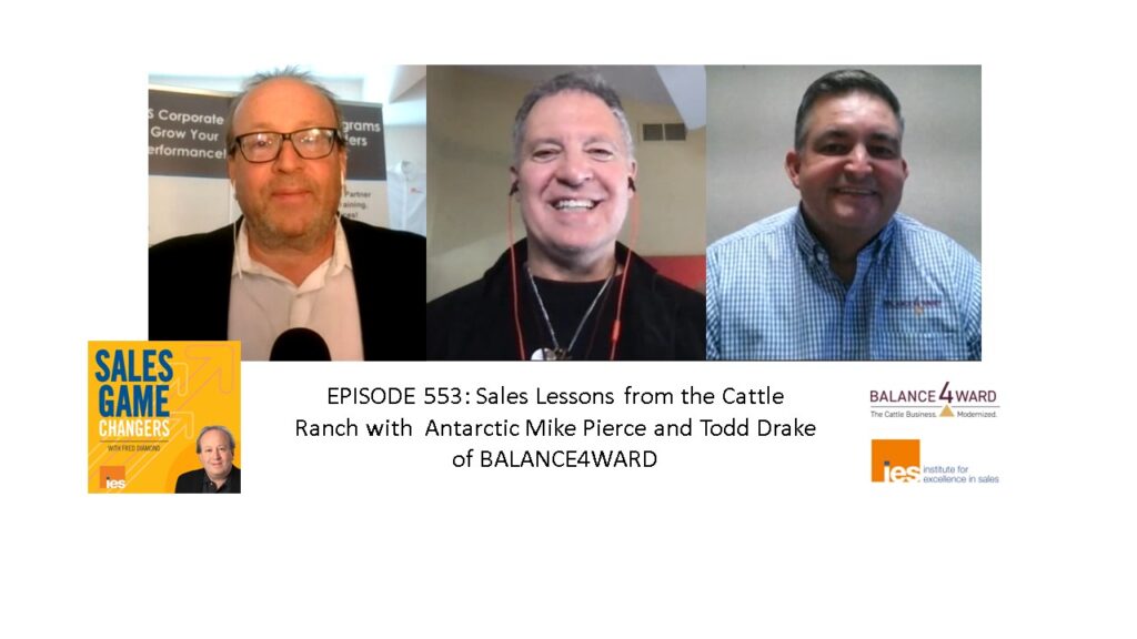 EPISODE 553: Sales Lessons from the Cattle Ranch with Antarctic Mike ...