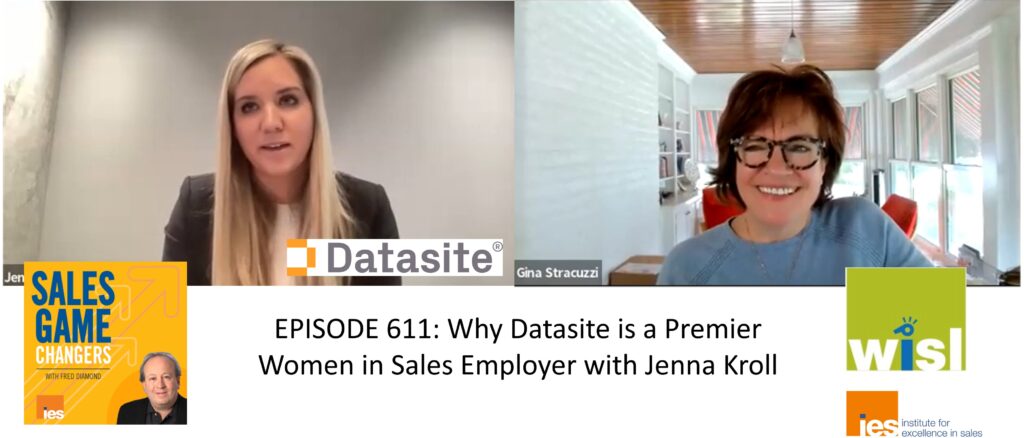 EPISODE 611: Why Datasite is a Premier Women in Sales Employer with Jenna Kroll | Sales Game ...
