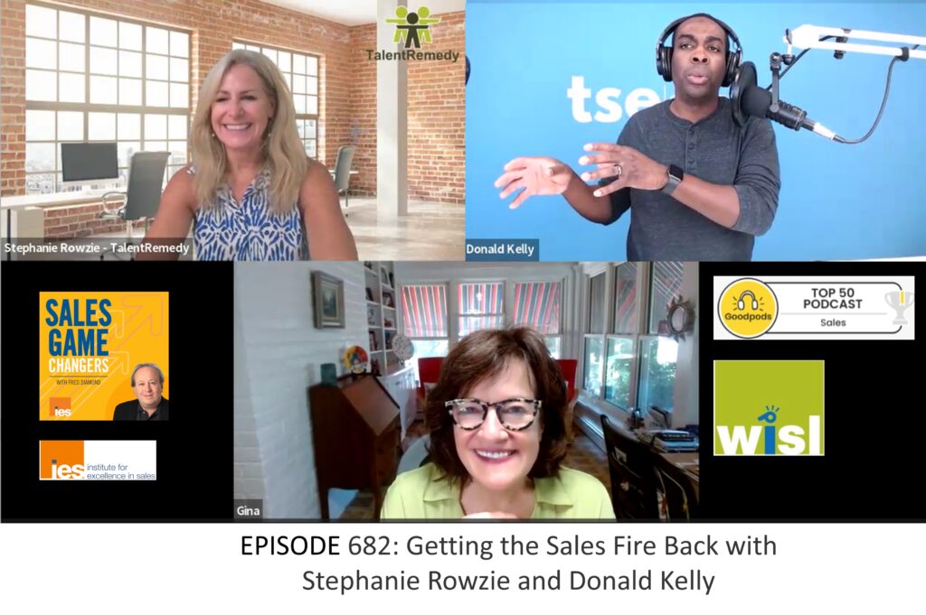 EPISODE 682: Getting the Sales Fire Back with Stephanie Rowzie and ...